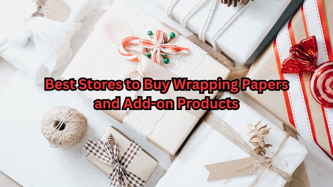 Top Gift Wrap Shops for Wrapping Paper, Bows, and More